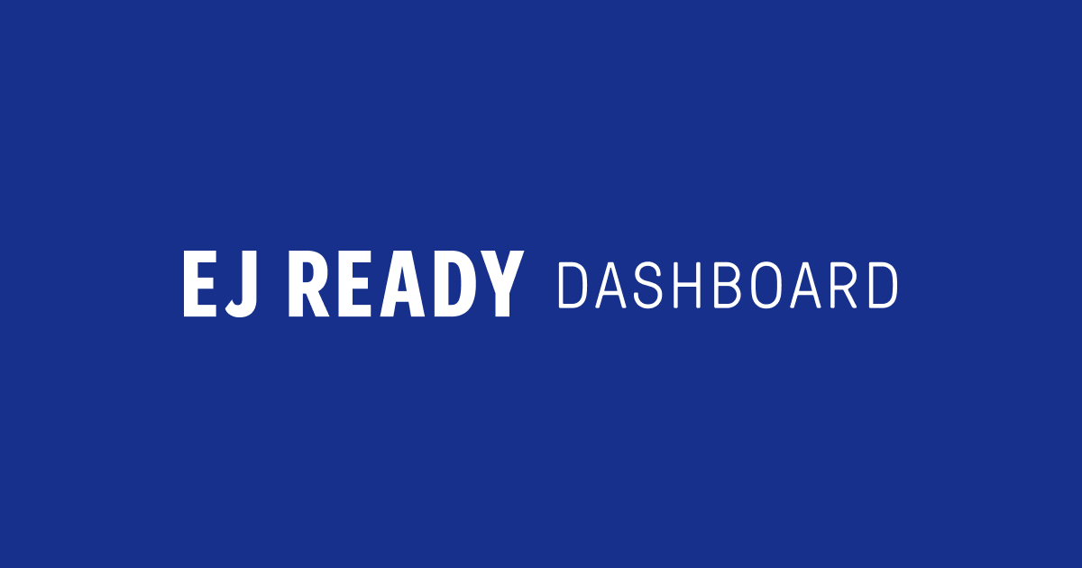 Reconnecting Communities and Neighborhood Program - EJ Ready Dashboard